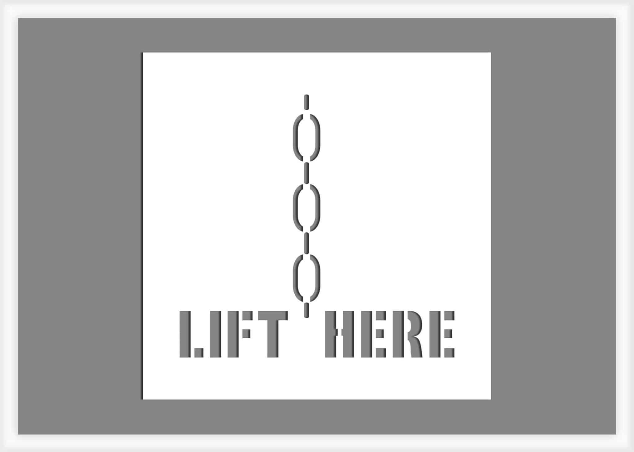Lift Here Stencil | Stencils Online